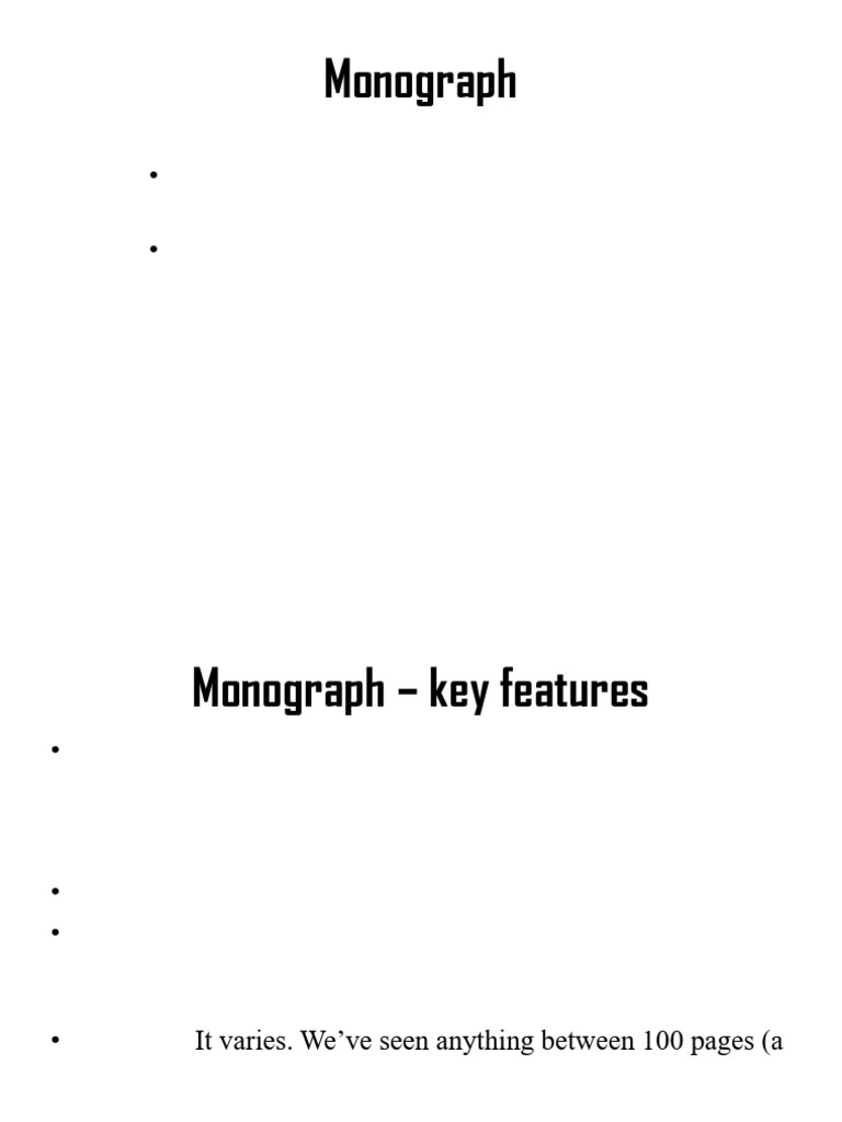 Key Features of a Monograph | PDF | Thesis | Physical Sciences