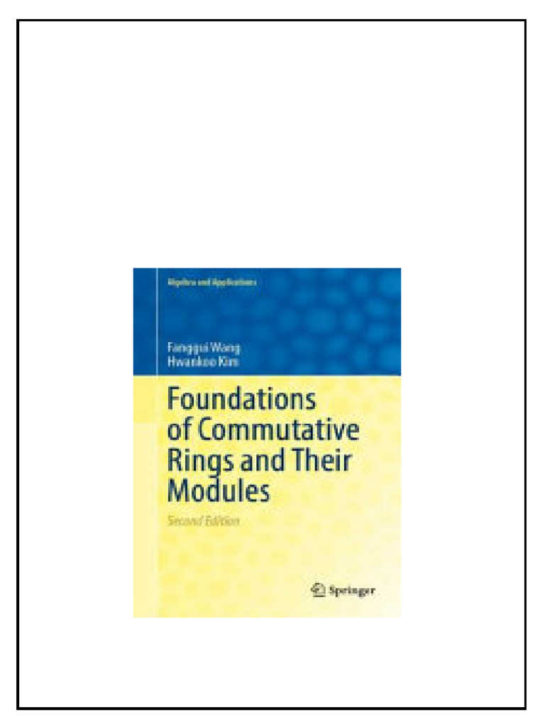 Foundations of Commutative Rings and Their Modules Fanggui Wang PDF ...