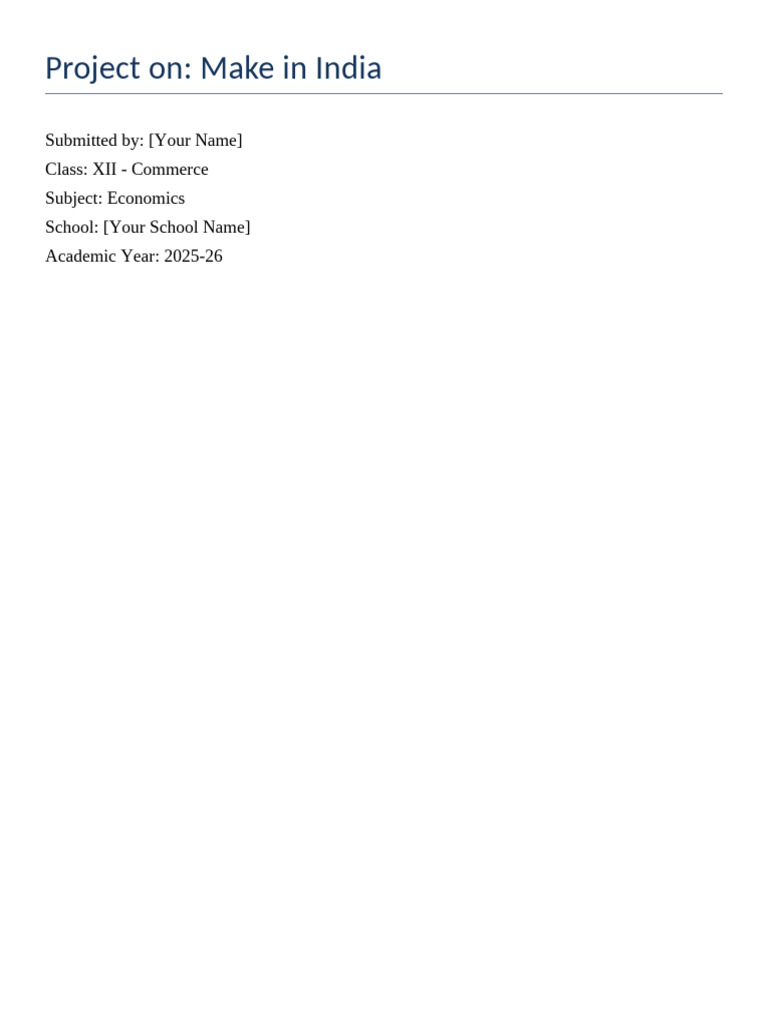 Make in India: Class 12 Economics Project | PDF | Infrastructure ...
