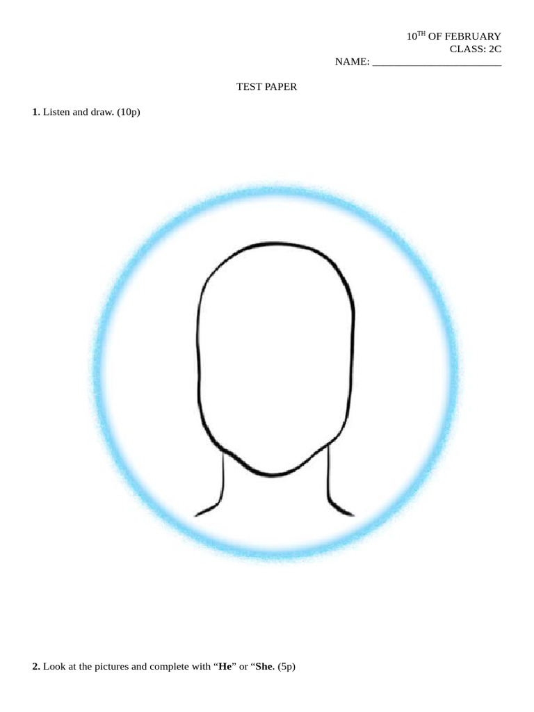 10 of February Class: 2C NAME: - Test Paper - Listen and Draw. (10p) | PDF