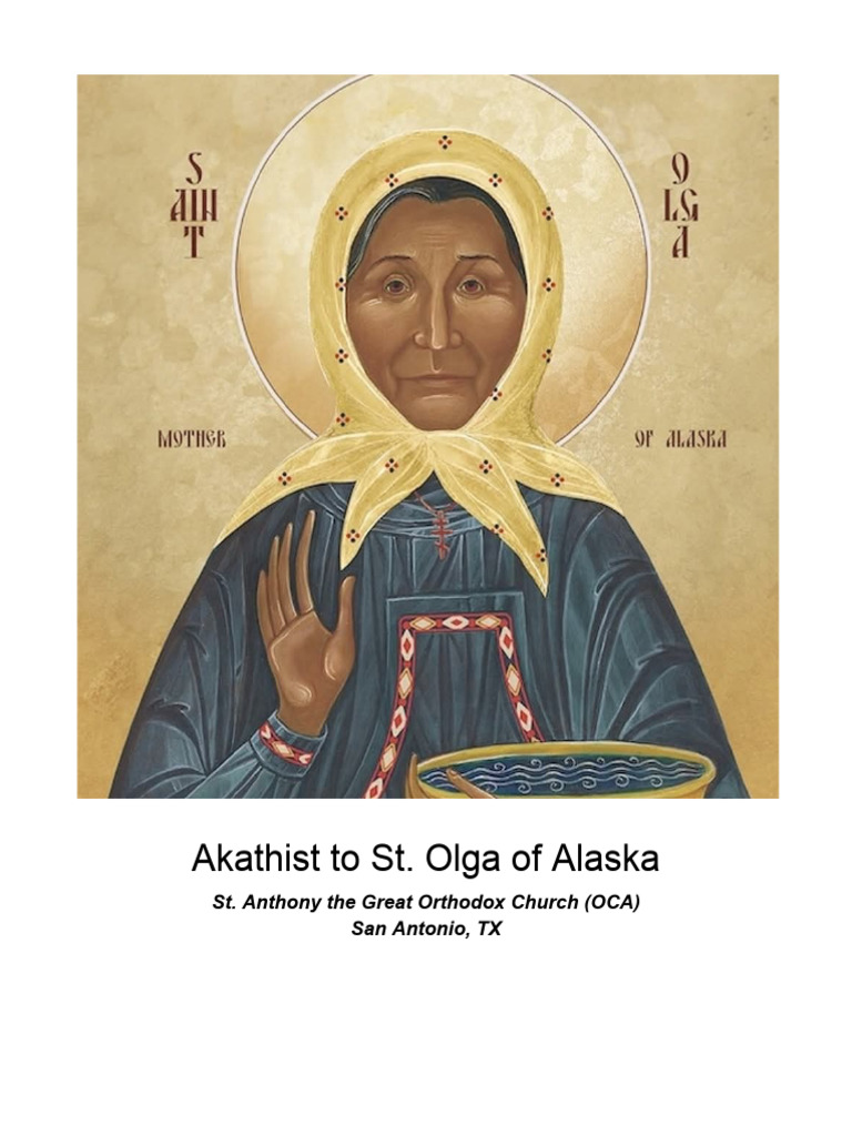 Akathist Prayer to St. Olga of Alaska | PDF | Lord's Prayer | God The ...