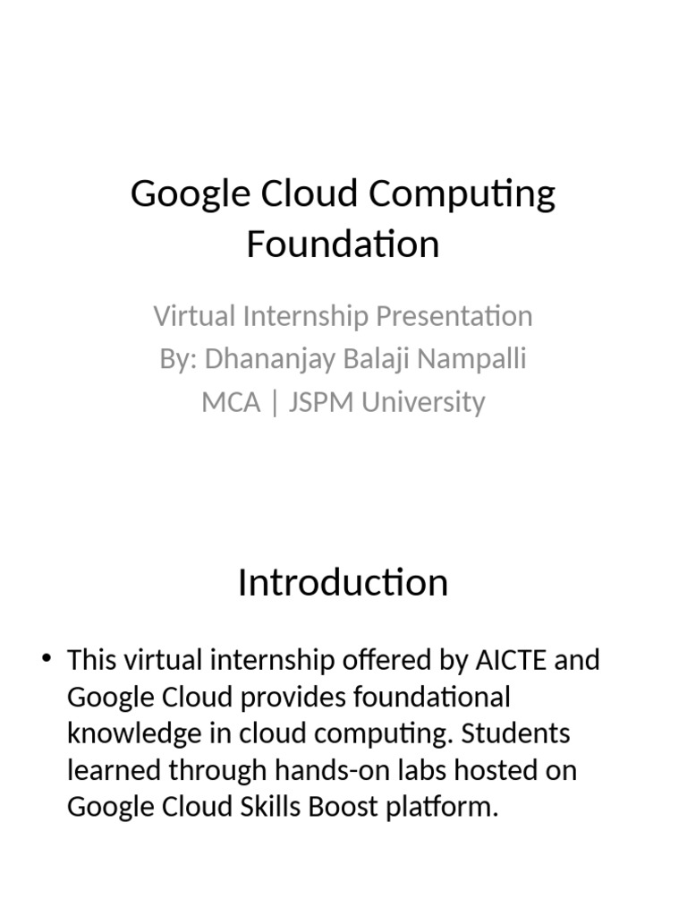 Google Cloud Internship Presentation | PDF
