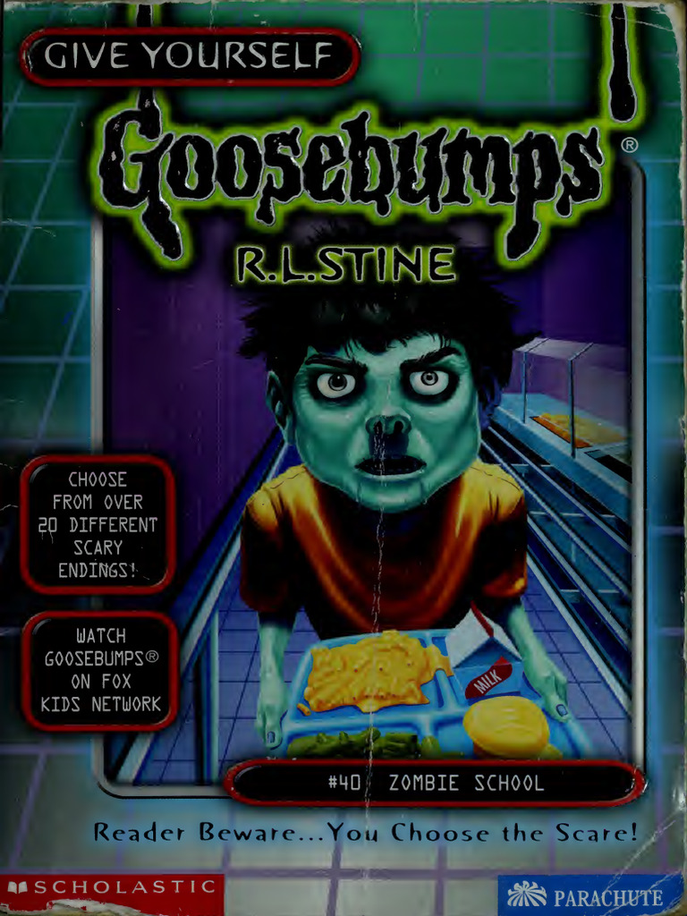Zombie School (Give Yourself Goosebumps, No. 40) | PDF
