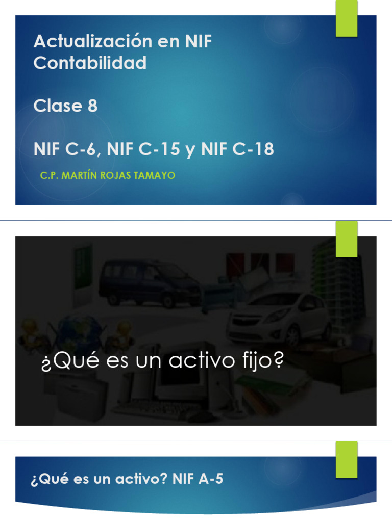 Actualización en NIF Contabilidad Clase 8 NIF C-6, NIF C-15 y NIF C-18 | PDF | Depreciación ...