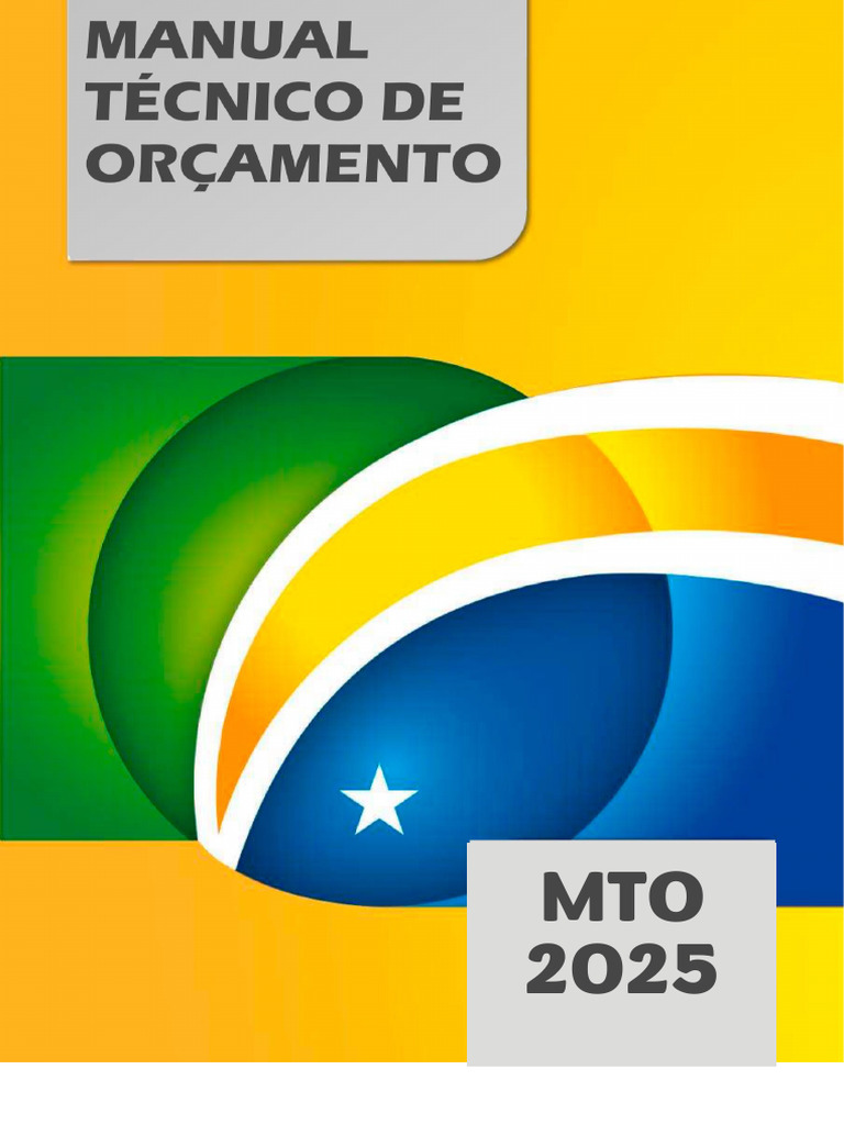 Mto 2025 - Federal | PDF | Orçamento governamental | Orçamento