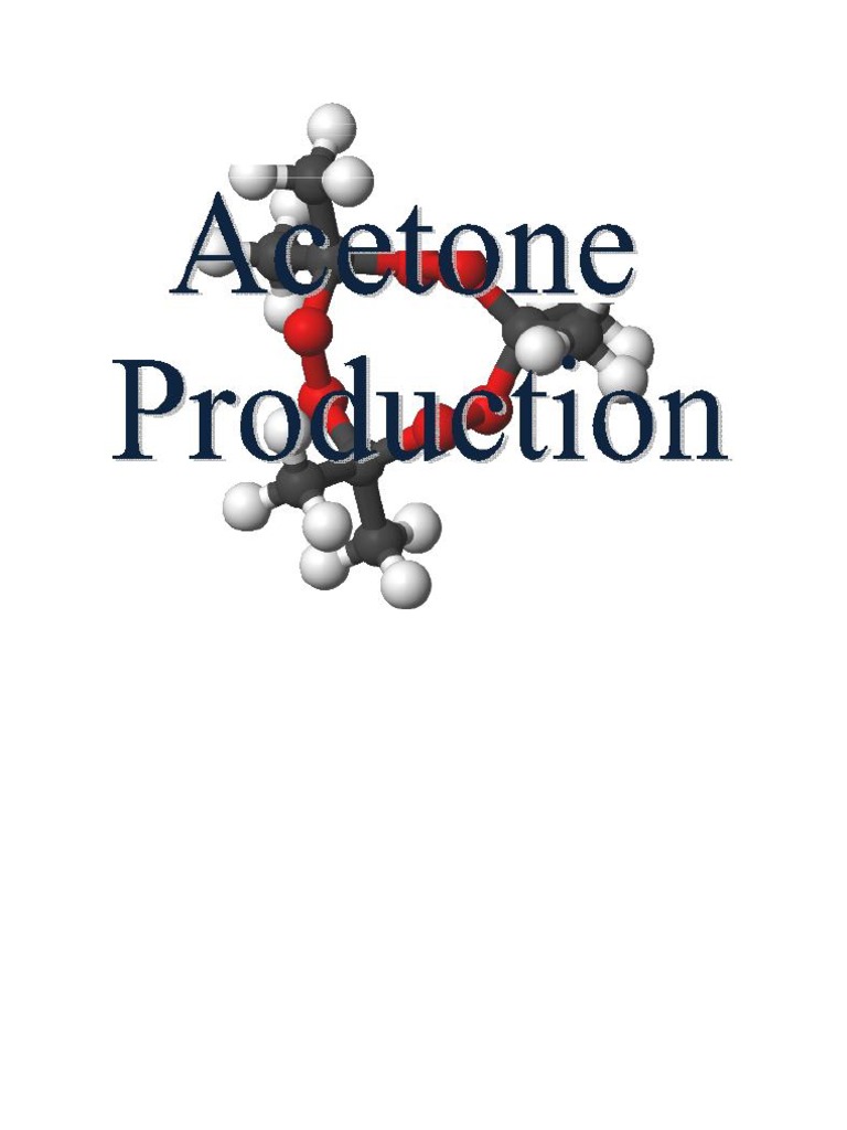Acetone Production Plant Overview | PDF | Chemical Substances | Chemistry