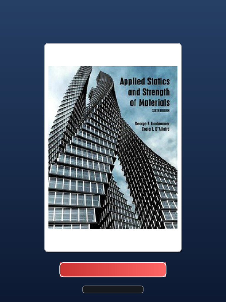 Immediate Access Applied Statics and Strength of Materials 6th Edition ...