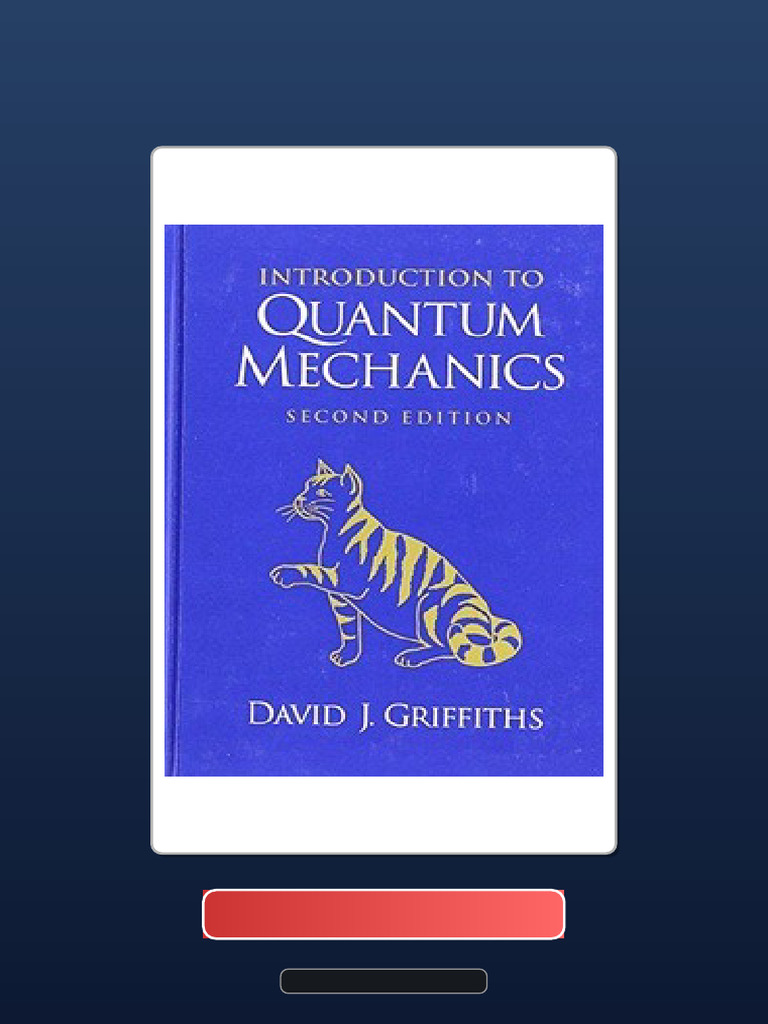 Immediate Access Introduction to Quantum Mechanics 2nd Edition Verified PDF Download | PDF ...