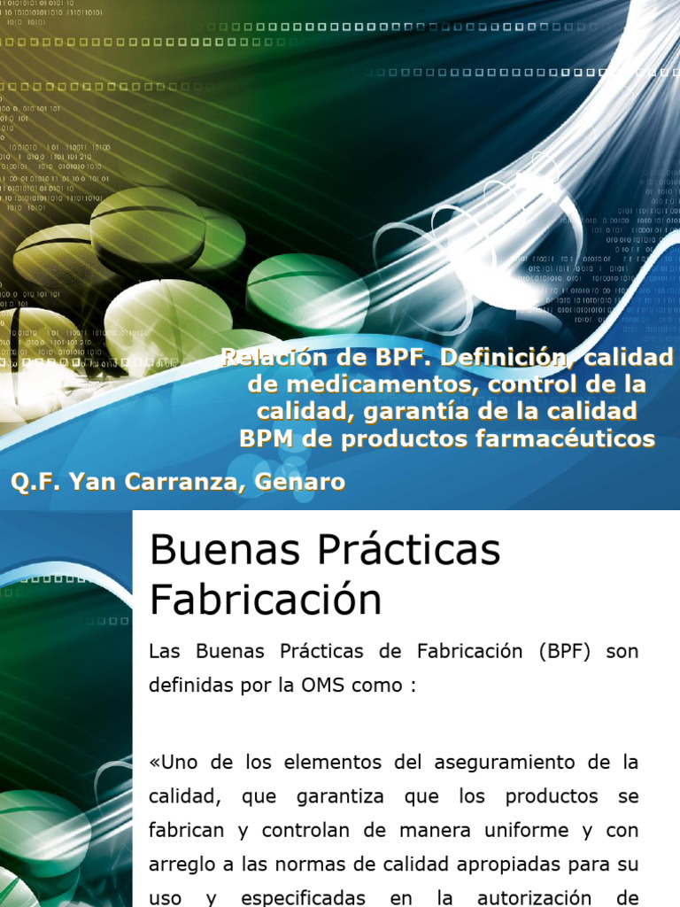Relacion de BPF. Definicion Calidad de Medicamentos Control de La Calidad Garantia de La Calidad ...