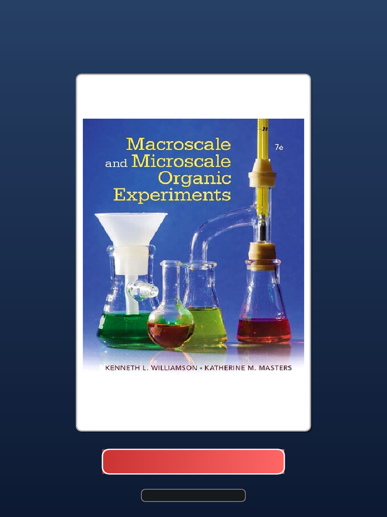 Get Test Bank For Macroscale and Microscale Organic Experiments 7th ...