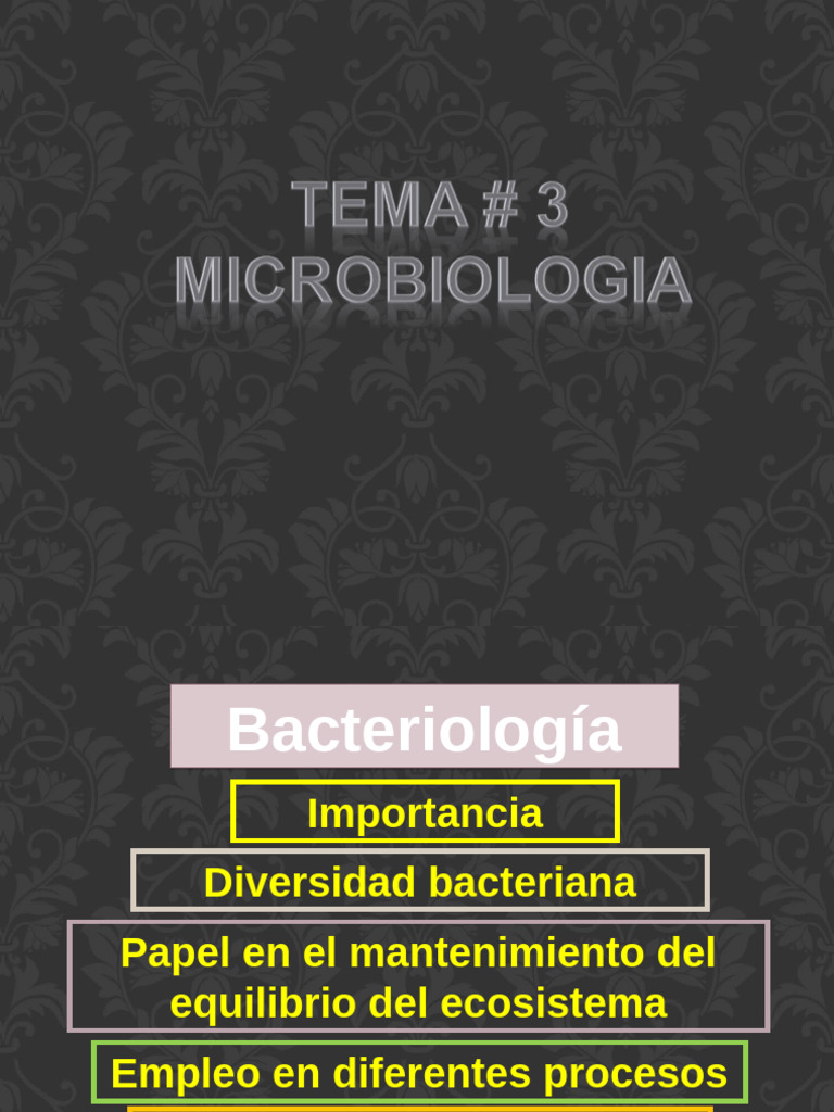 Tema # 3 Importancia de Las Bacterias | PDF | Virus | Las bacterias