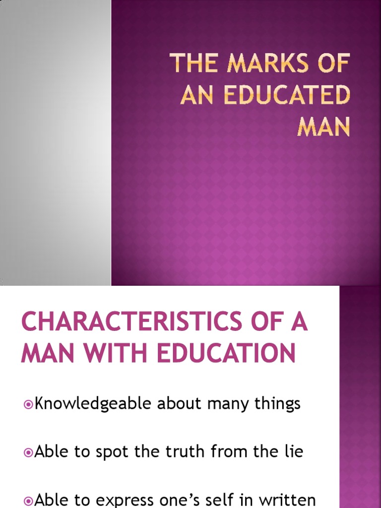 The Marks of an Educated Man