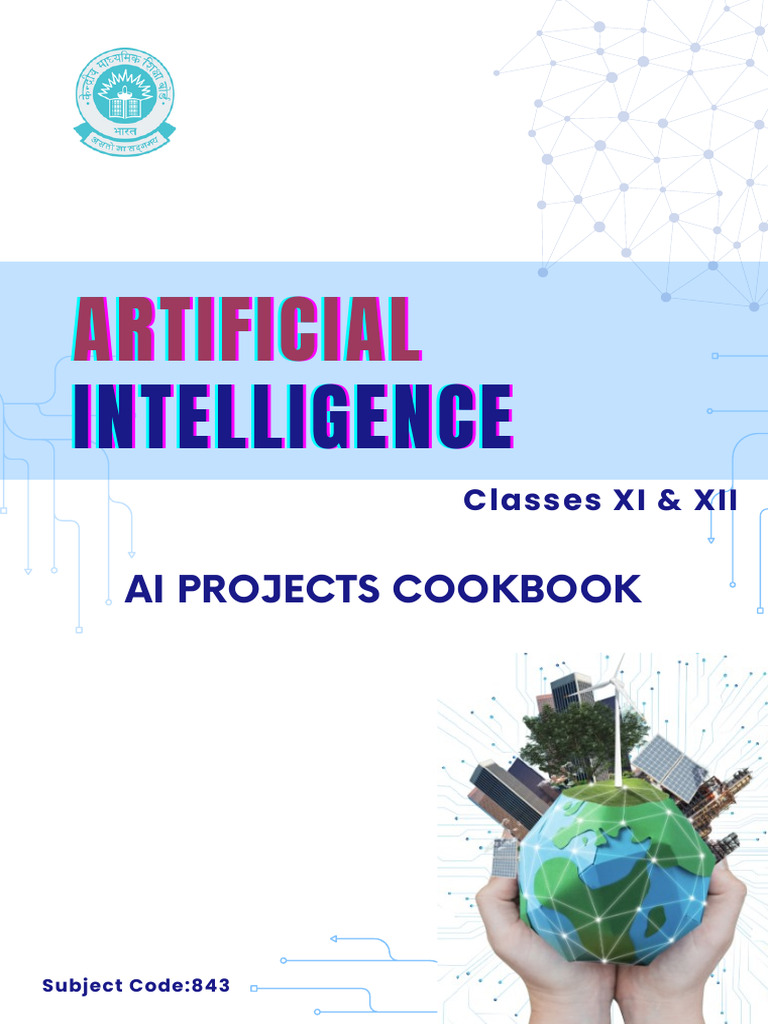 AI Projects Cookbook XIXII-2025-26 | PDF | Artificial Intelligence | Intelligence (AI) & Semantics