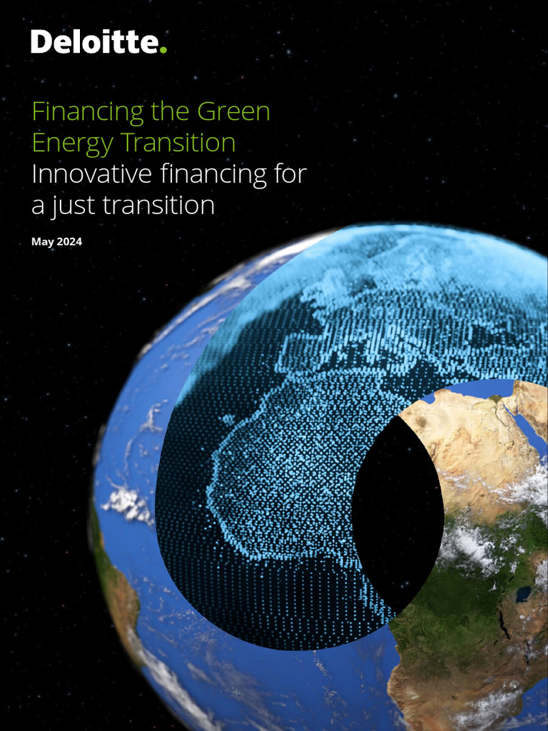 Deloitte Financing The Green Energy Transition Report 2024 | PDF ...
