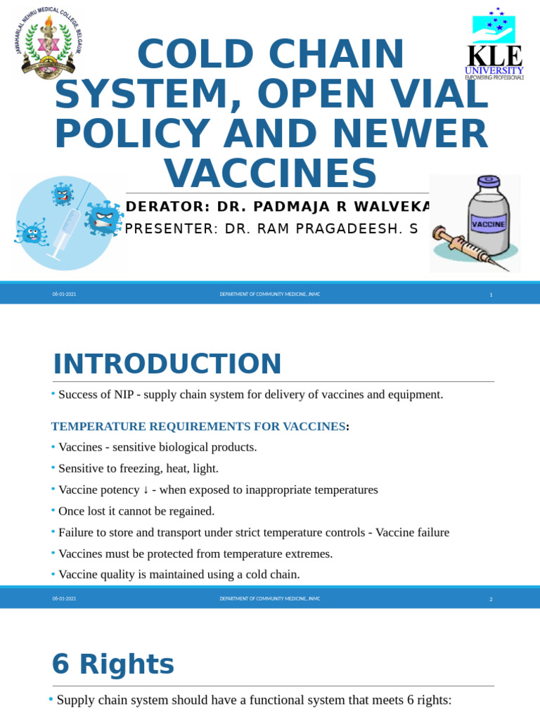 8 SRP Cold Chain System, Open Vial Policy and Newer Vaccines 6.1.21 ...