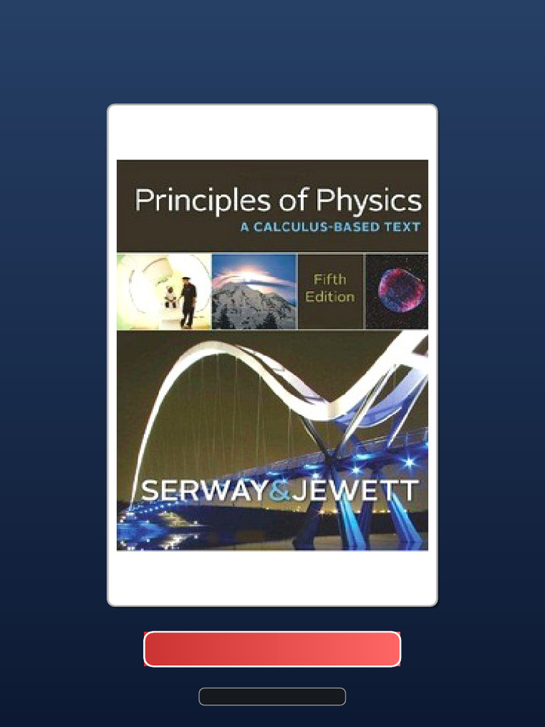 Immediate Access Principles of Physics A Calculus Based Text 5th Edition Verified PDF Download ...