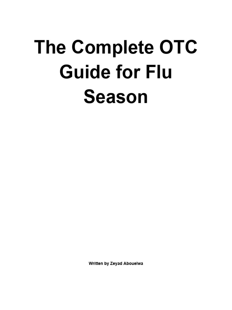 The Complete OTC Guide For Flu Season | PDF | Common Cold | Over The Counter Drug