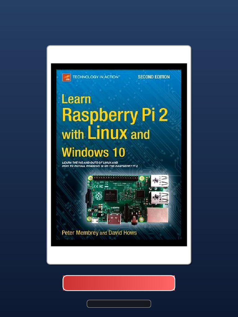 Full Chapter of Learn Raspberry Pi 2 With Linux and Windows 10 Ebook ...