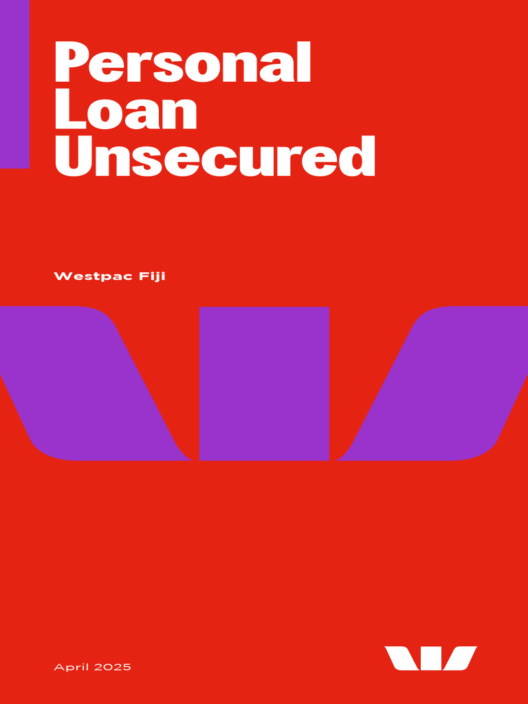 Westpac Fiji Unsecured Personal Loan Guide | PDF
