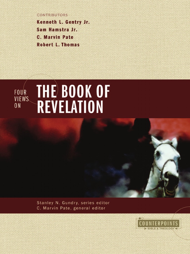 Four Views On The Book Of Revelation By C Marvin Pate Pdf Book Of