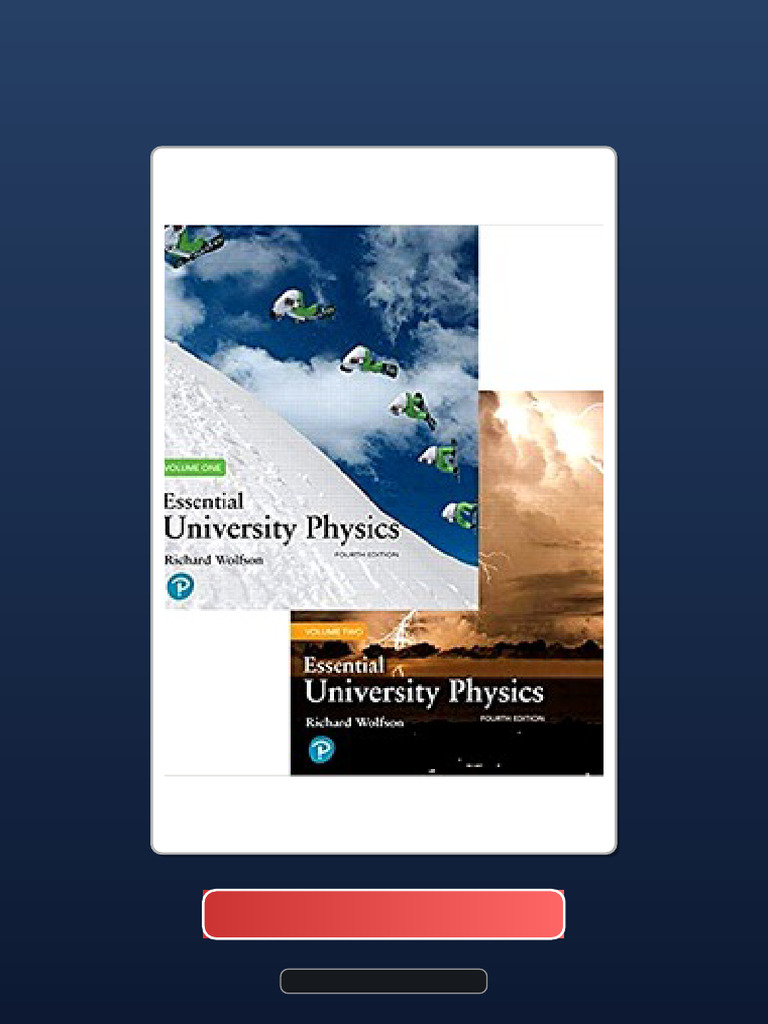 Immediate Access Essential University Physics 4th Edition Verified PDF Download | PDF | Physics ...