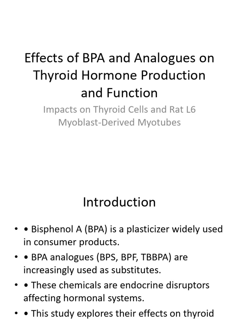 BPA Thyroid Effects Presentation | PDF