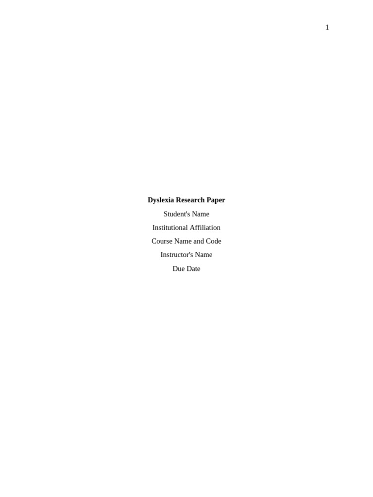 Order ID 642072-Dyslexia Research Paper | PDF | Dyslexia | Learning