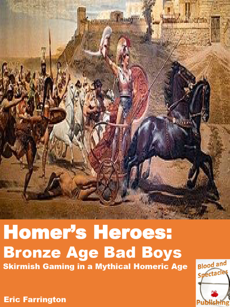 Homers Heroes Bronze Age Bad Boys | PDF | Iliad | Hector