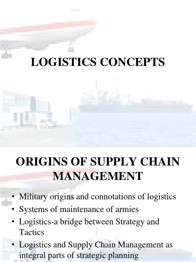 Logistics Concepts | PDF | Logistics | Supply Chain Management