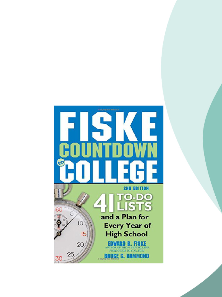 Fiske Countdown To College: 41 To-Do Lists and A Plan For Every Year of ...