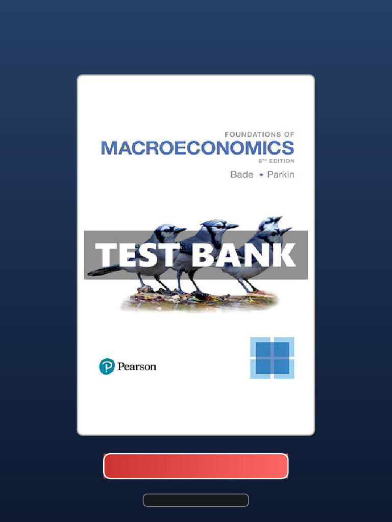 Full Chapter of Foundations of Macroeconomics 8th Edition Bade Ebook ...