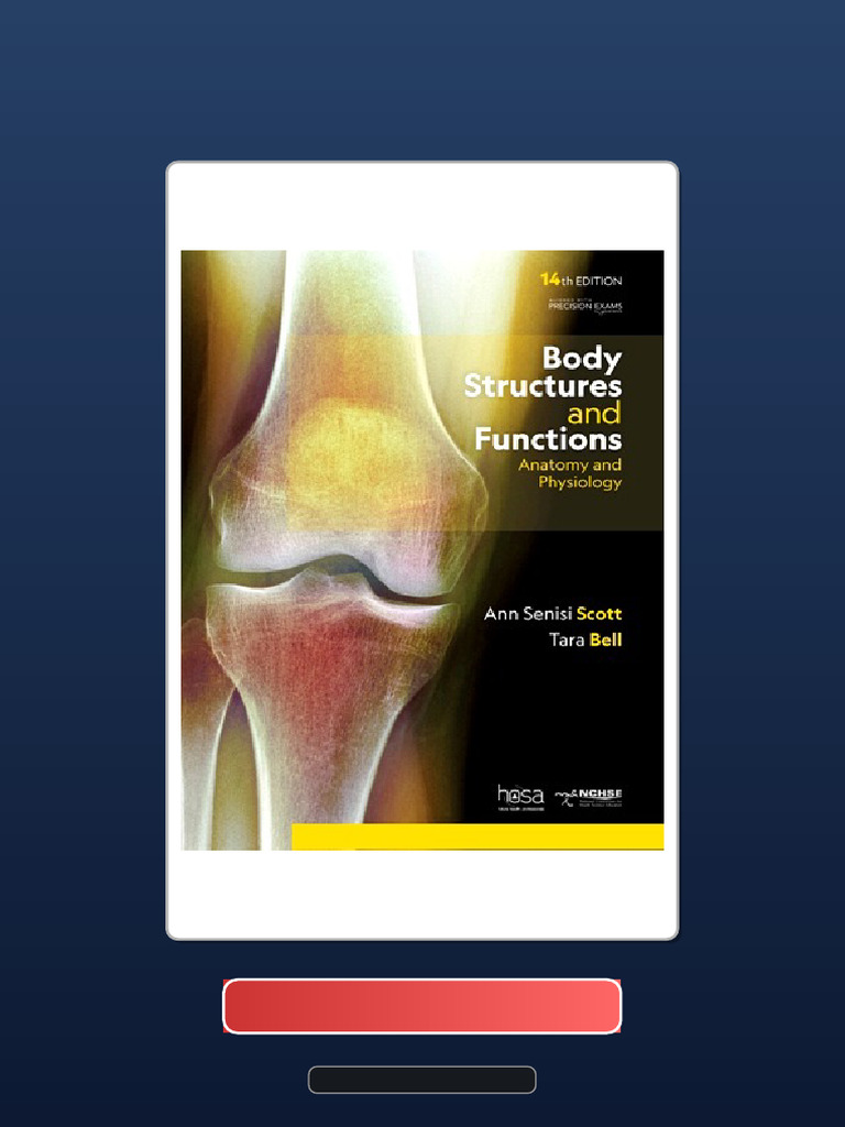 Immediate Access Body Structures and Functions 14th Edition Scott ...