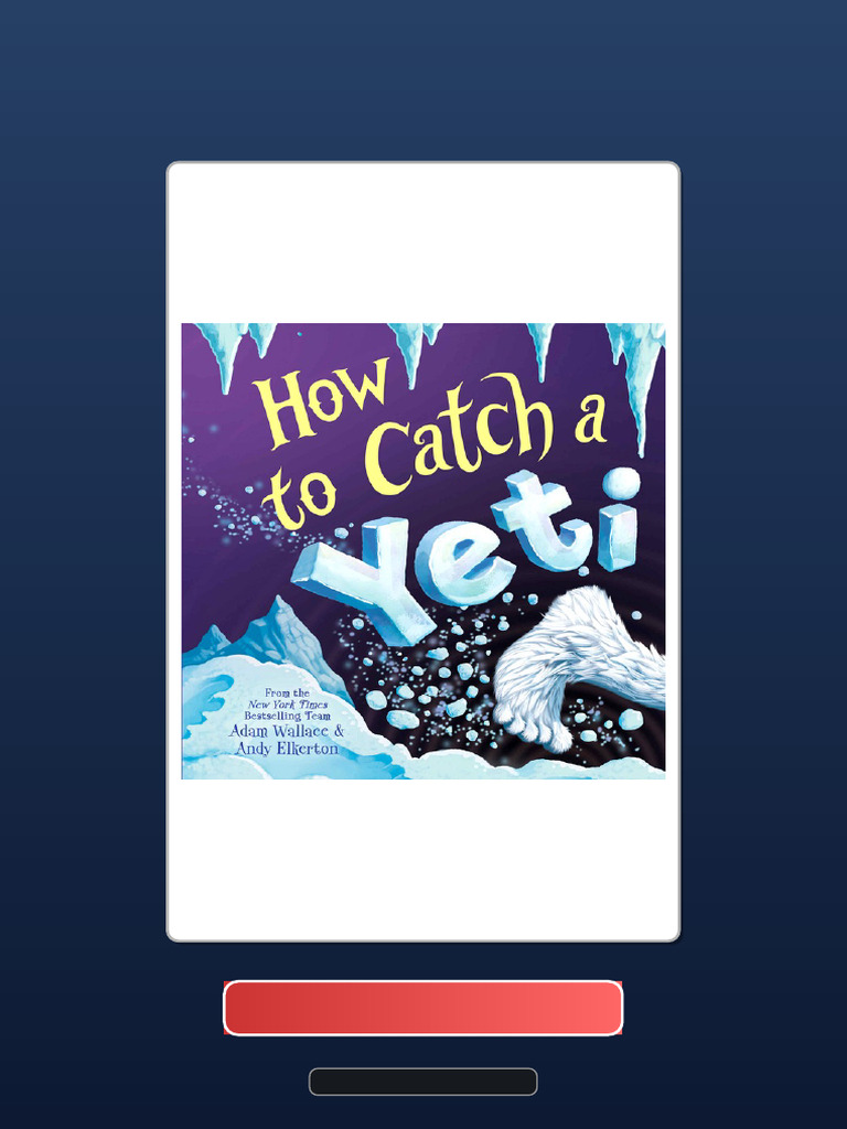 Get Test Bank For How To Catch Yeti Adam Wallace HQ File PDF Download ...