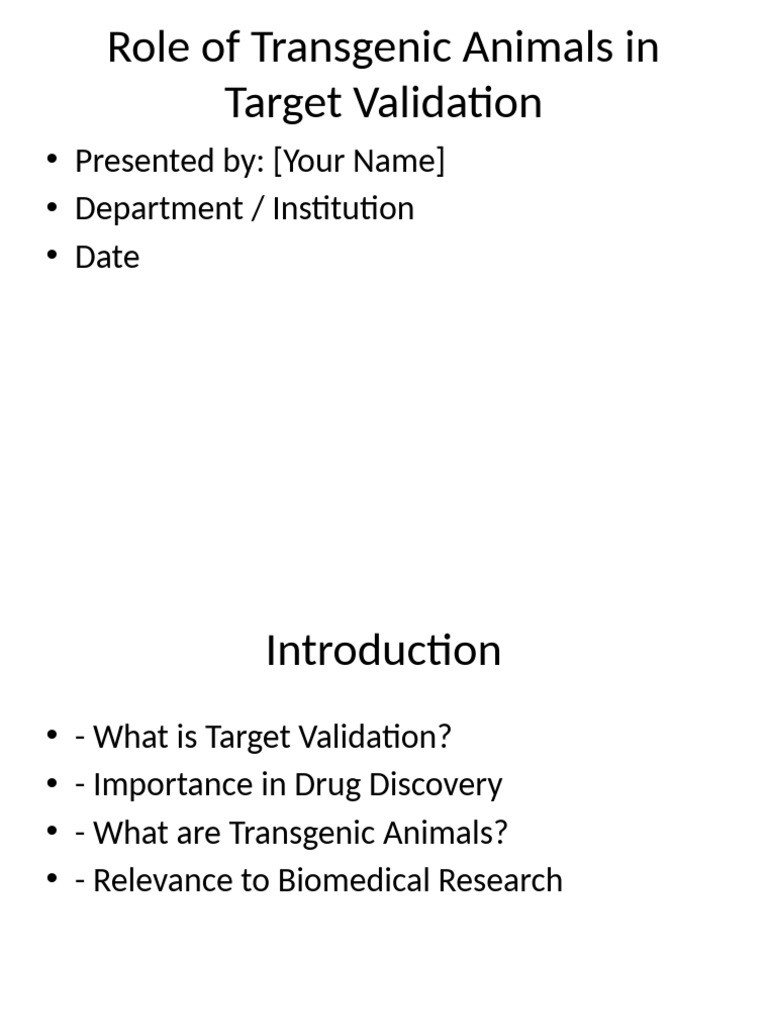 Transgenic Animals in Target Validation Seminar | PDF