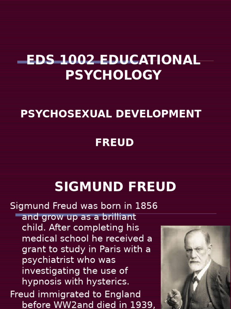 Psychosexual Development - Freud | PDF | Psychoanalysis | Sigmund Freud