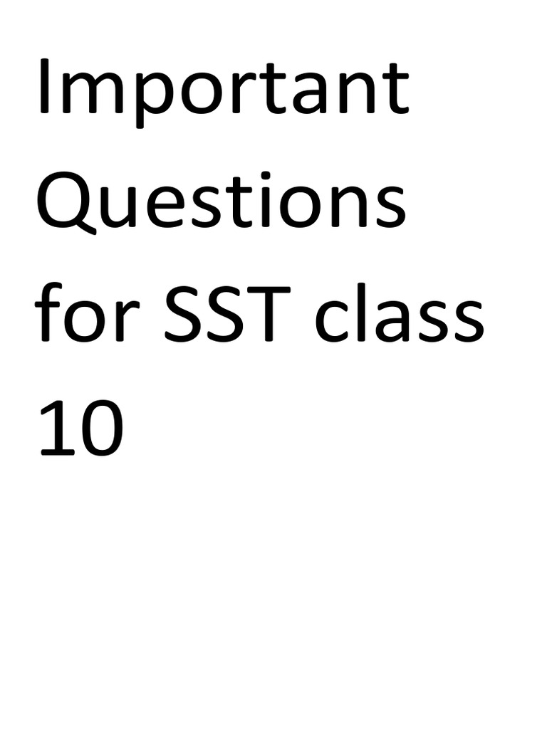 Important Questions For SST Class 10 | PDF