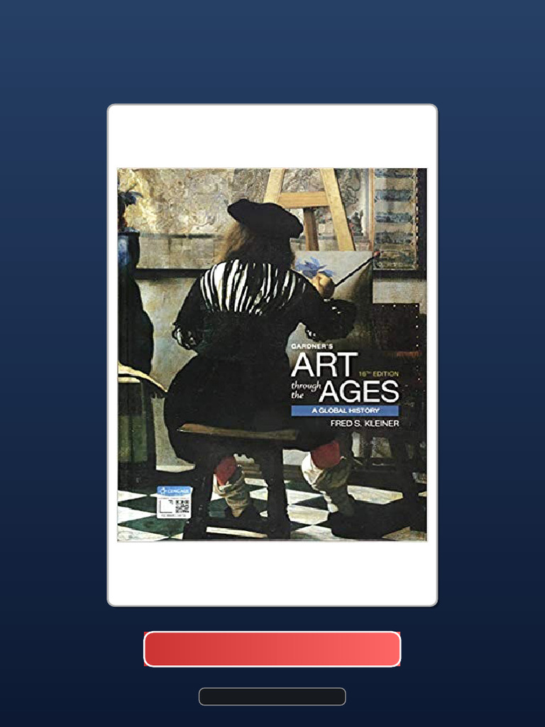 Full Chapter of Gardners Art Through The Ages A Global History 16E ...