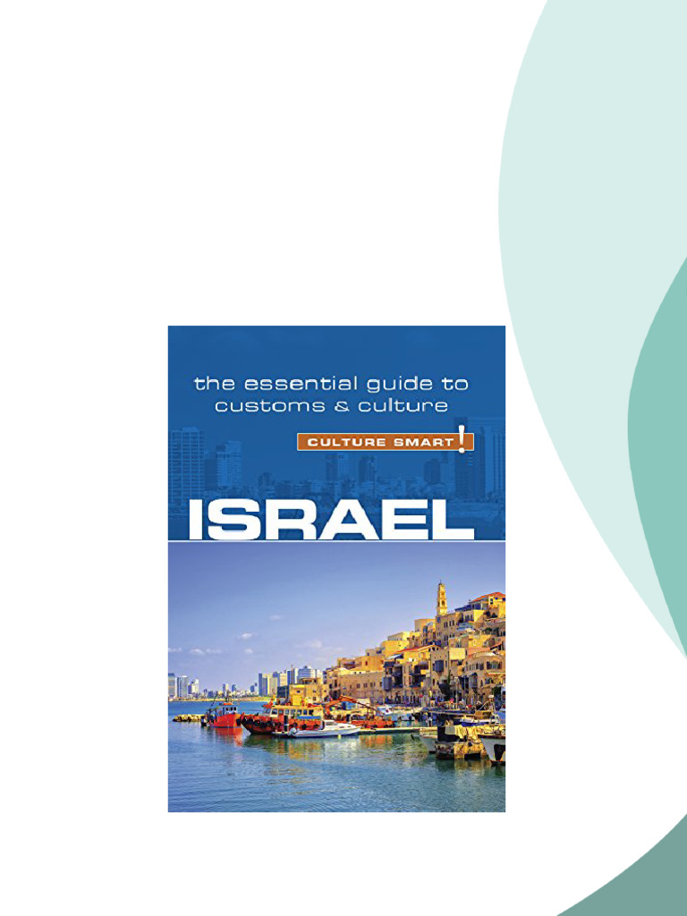 Israel Culture Smart The Essential Guide To Customs Culture Third ...