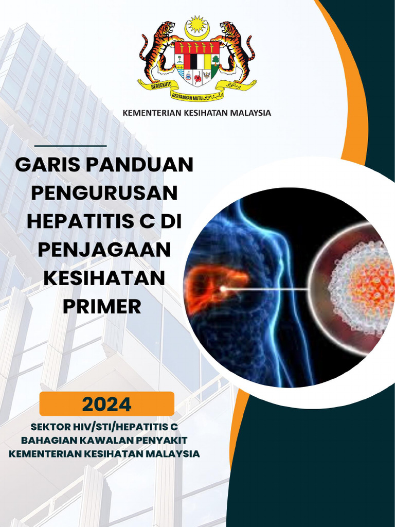 Garis Panduan Pengurusan Hepatitis C Di Penjagaan Kesihatan Primer | PDF