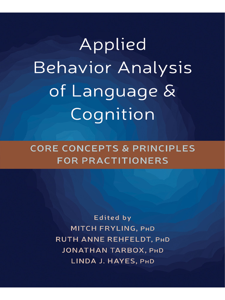Applied Behavior Analysis of Language and Cognition - Core - Mitch J Fryling | PDF | Classical ...
