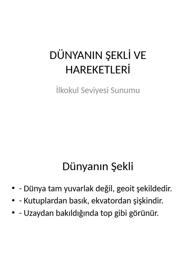 Dunyanin Sekli Ve Hareketleri Sunumu | PDF