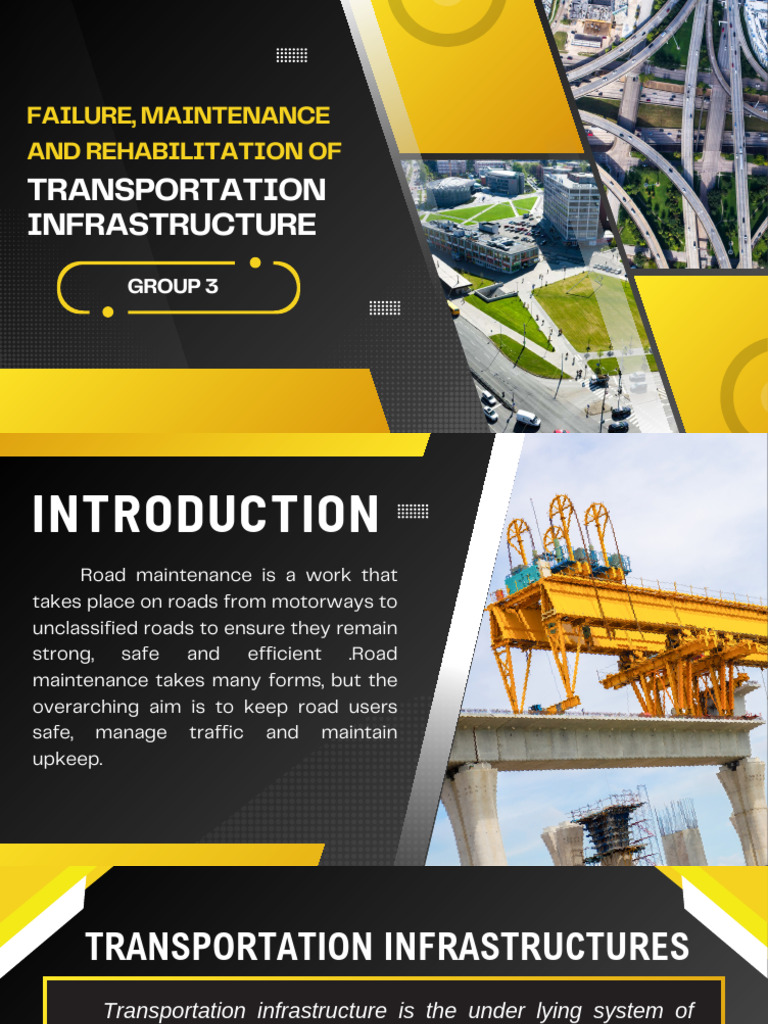 Failure Maintenance and Rehabilitation of Transportation Infrastructure ...