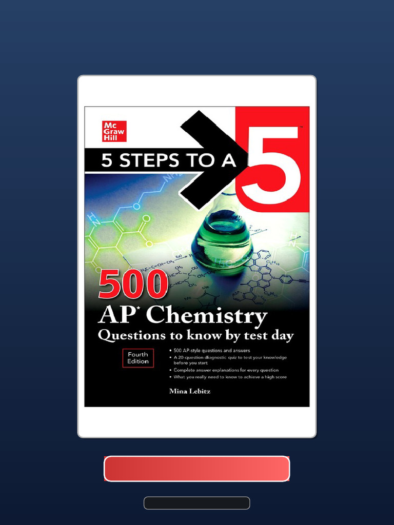 Get Test Bank For 5 Stes To 5 500 AP Chemistry Questios To Know by Test ...