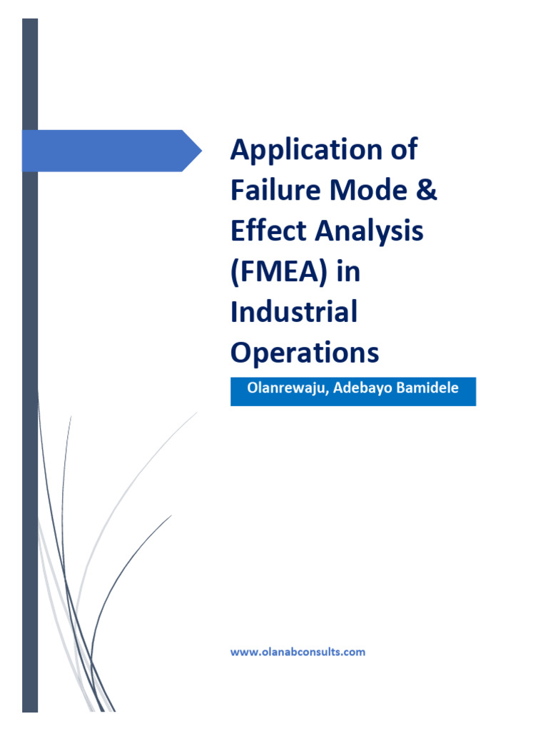 Failure Mode & Effective Analysis in Industrial Operation | PDF | Reliability Engineering | Risk