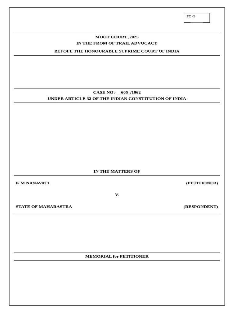 K.N Nanavati v. State of Maharashtra Air 1962 SC 605. Moot Memorial For ...