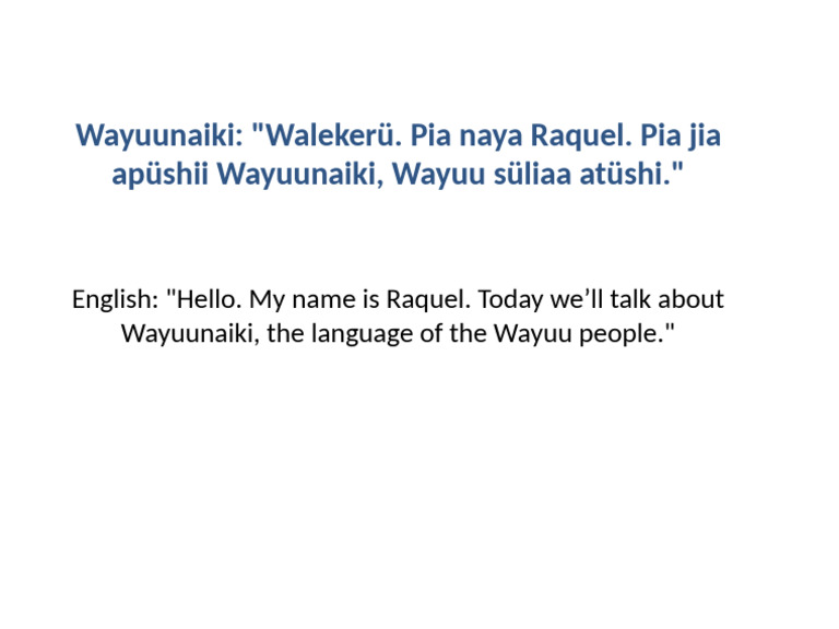 Wayuunaiki Greeting Slide | PDF