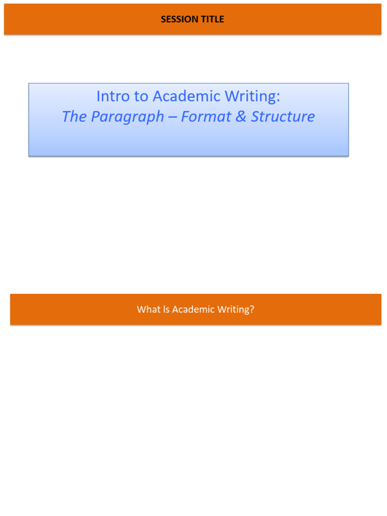 Academic Writing: Paragraph Structure Guide | PDF
