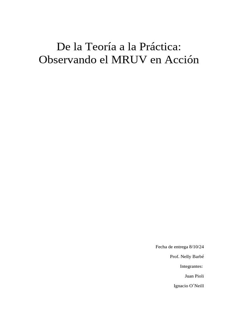 Informe Física MRUV - Movimiento Rectilíneo Uniforme Variado | PDF | Velocidad | Aceleración