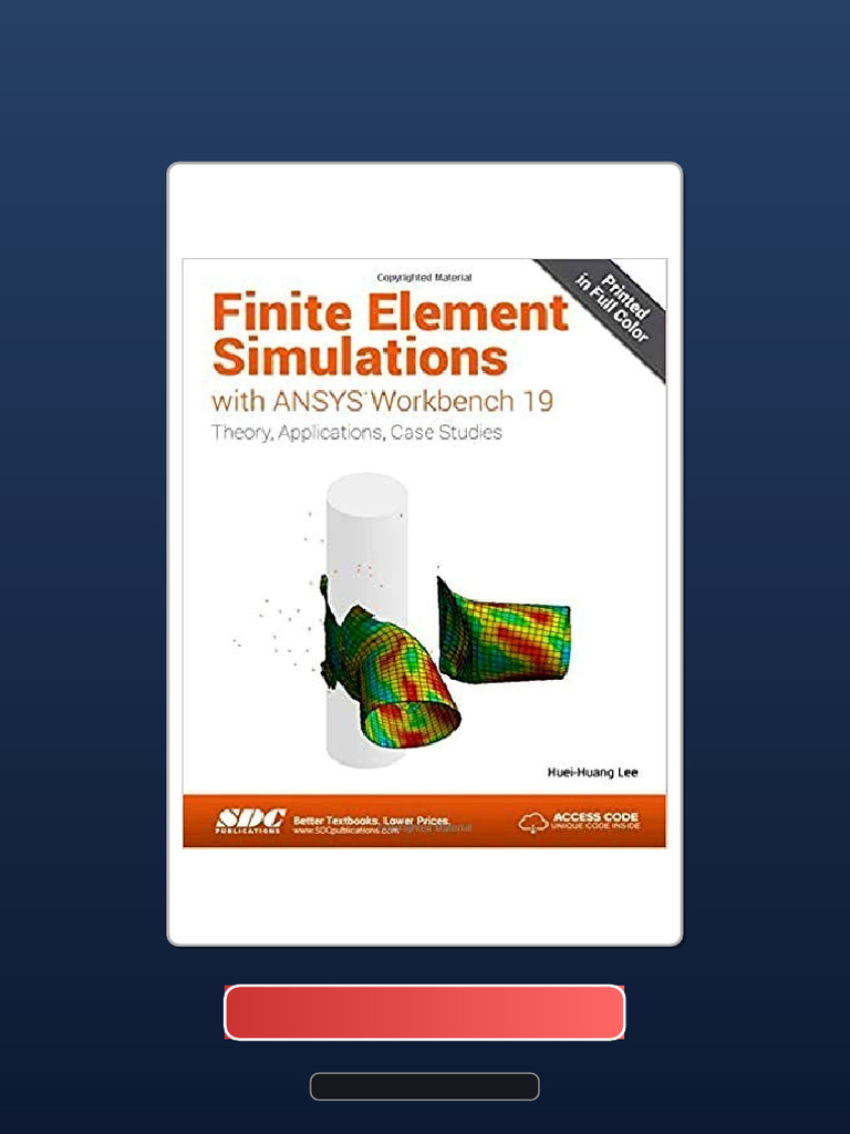 Full Chapter of Finite Element Simulations With ANSYS Workbench 19 by HueiHuang Lee eBook and ...
