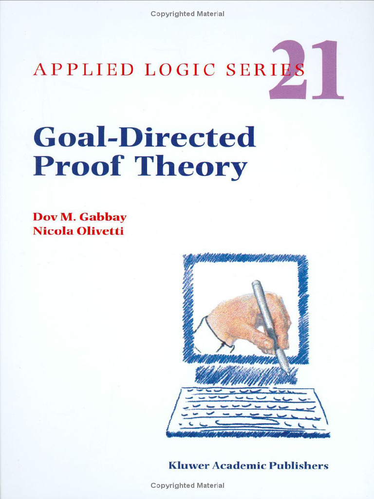 Goal-Directed Proof Theory - (Z-Library) | PDF | Logical Consequence | Logic